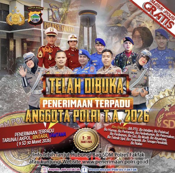 Ingin Jadi Polisi? Penerimaan Polri 2026 Dibuka, Polres Fakfak Siap ...